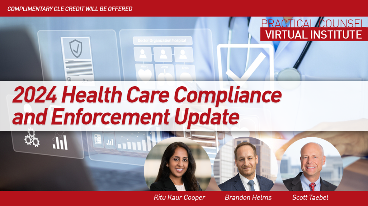 2024 Health Care Compliance and Enforcement Update | Hall Render